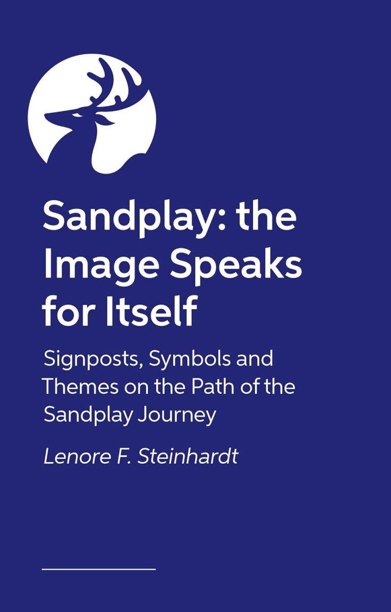 Sandplay: The Image Speaks for Itself: Signposts, Symbols and Themes on ...